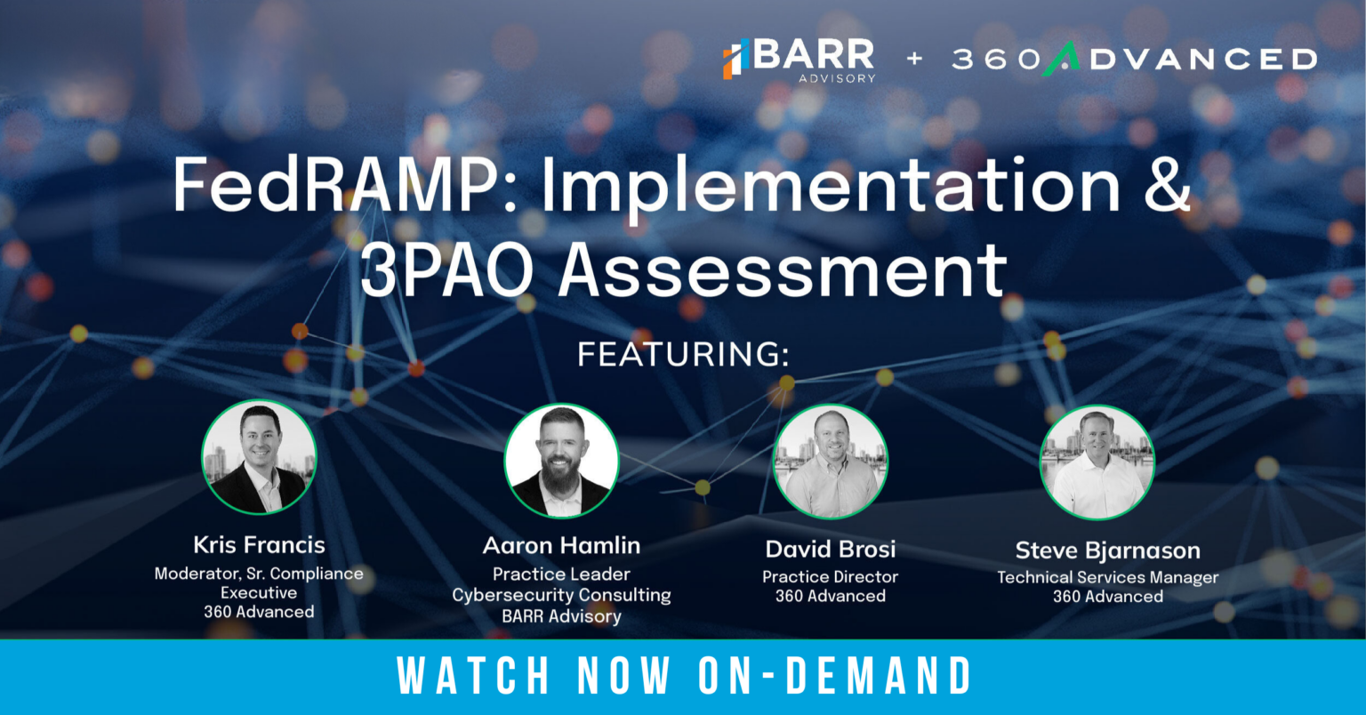 Navigating FedRAMP: From Readiness to 3PAO Assessment and Beyond—Webinar Recap